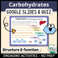 Carbohydrates Google Slides - Emmatheteachie