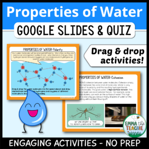 Properties of Water Google Slides - Emmatheteachie