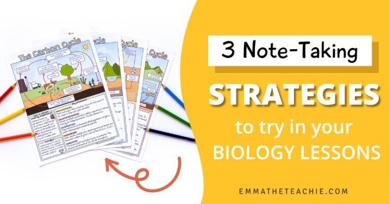 3 Note-Taking Strategies to Try in Your Biology Lessons
