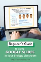 Beginner’s Guide to Using Google Slides in Your Biology Lessons