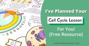 I’ve Planned Your Cell Cycle Lesson For You! [Free Resources ...